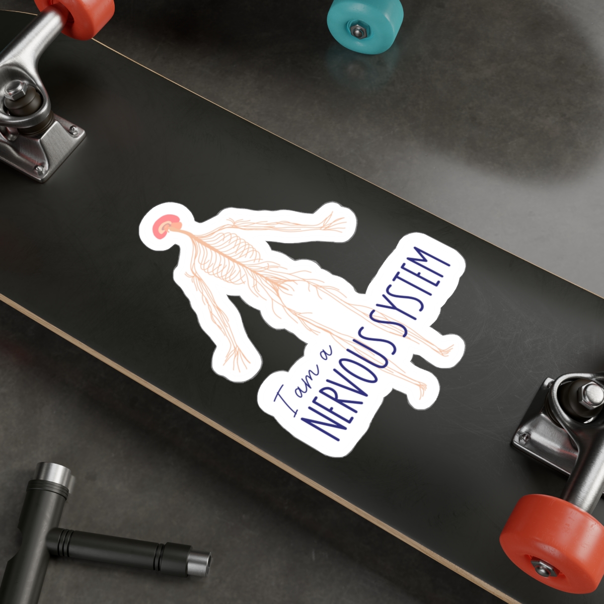 I Am a Nervous System Sticker - Dysfunctional Anatomy